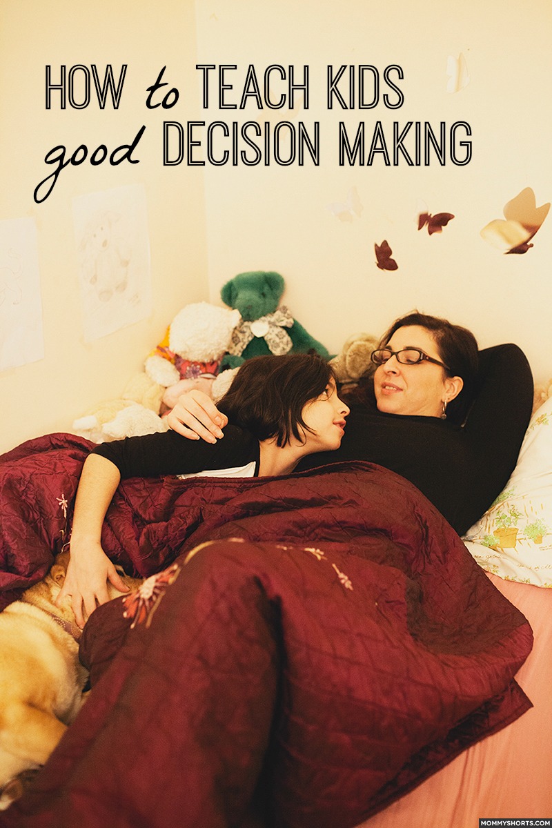 How to Teach Kids Good Decision Making