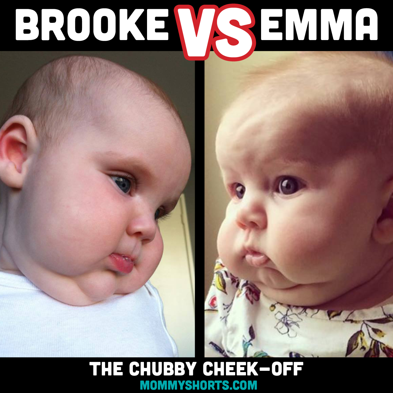 The Chubby Cheek-Off: Round 2!